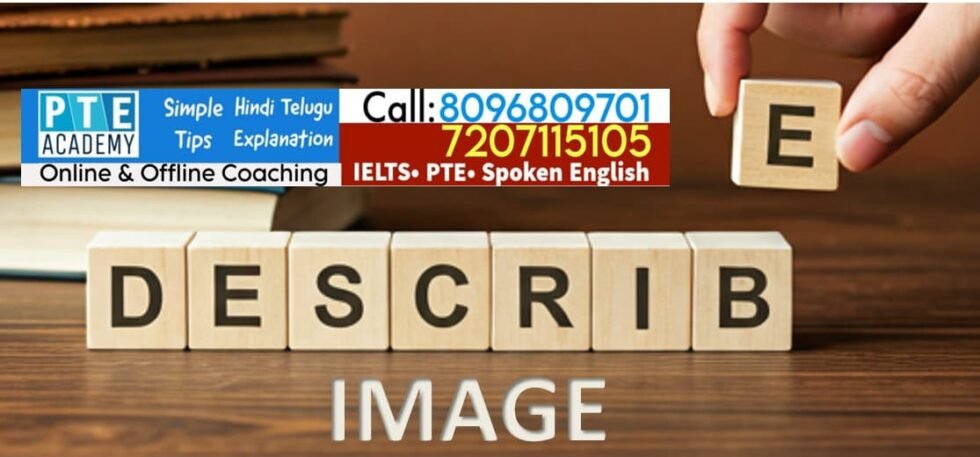 Describe image PTE practice materials
